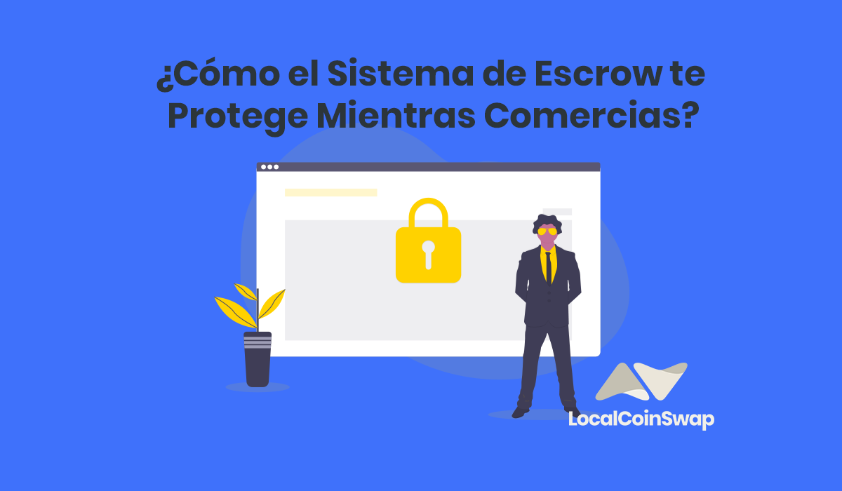 Compra Bitcoin de Manera Segura - Sistema de Escrow